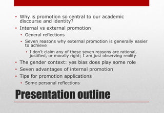 It is sooo unfair: internal vs external promotion in academia | PPTX