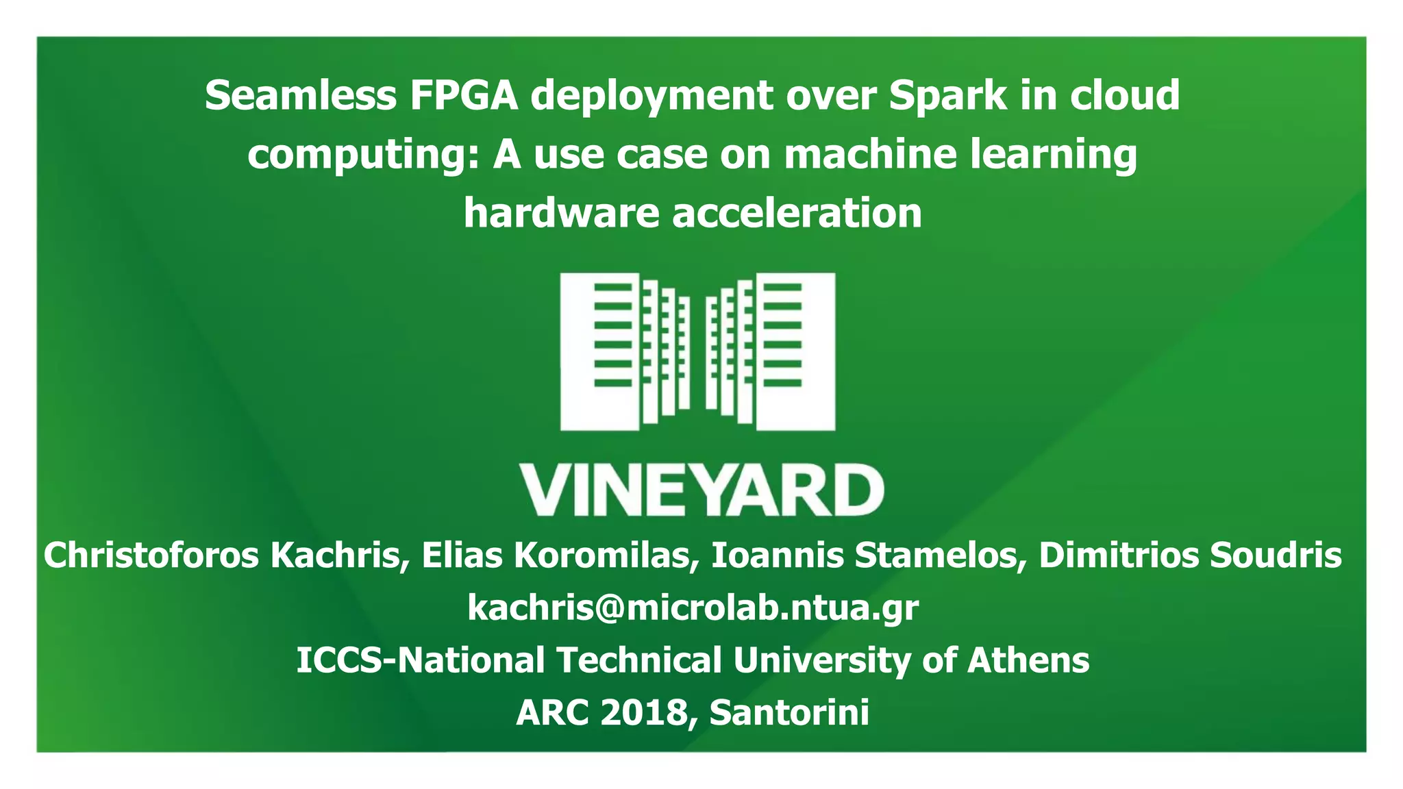 Seamless Fpga Deployment Over Spark In Cloud Computing A Use Case On