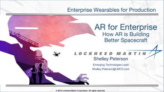 Shelley Peterson (Lockheed Martin): AR for Enterprise: How AR is ...