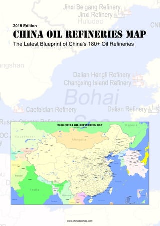 2018 China Oil Refineries Map | PDF