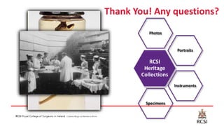 Realising the true heritage of RCSI through transformational change ...