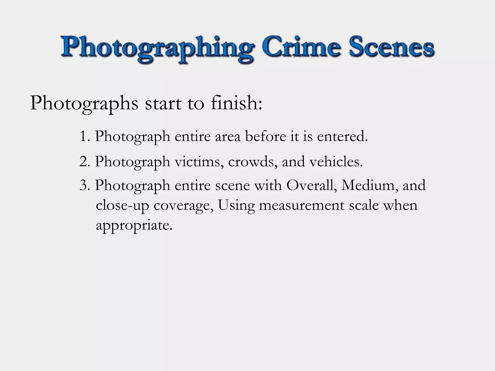 2018 Crime Scenes, Collection and Preservation of Evidence2.pptx