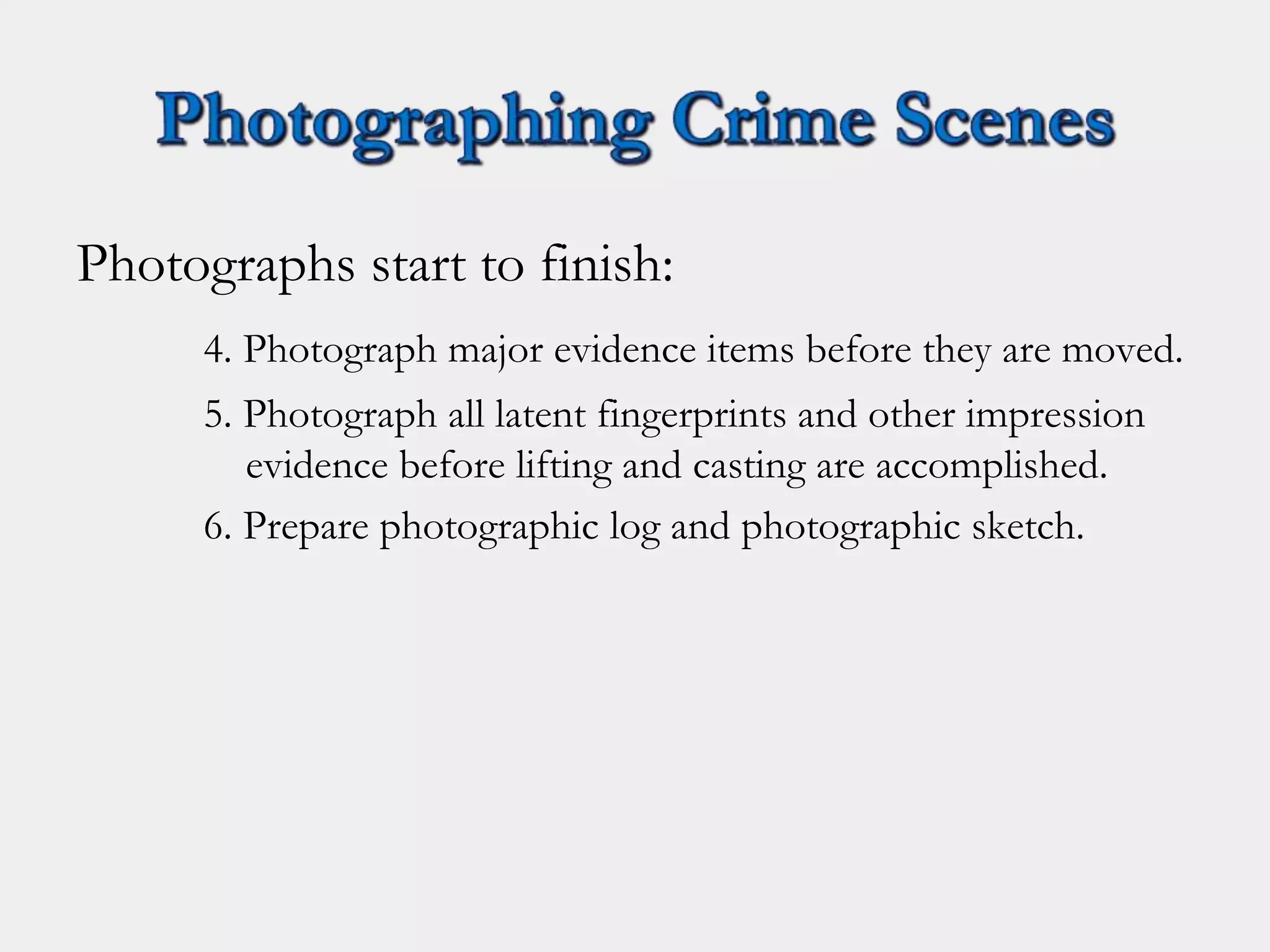 2018 Crime Scenes, Collection and Preservation of Evidence2.pptx