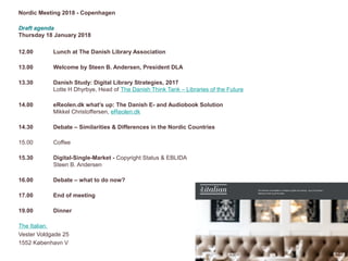 We believe in International cooperation - Nordic library meeting in ...