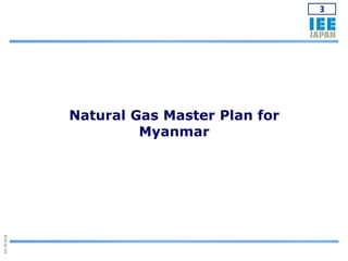 ERIA Research Project: Natural Gas Master Plan for Myanmar | PDF