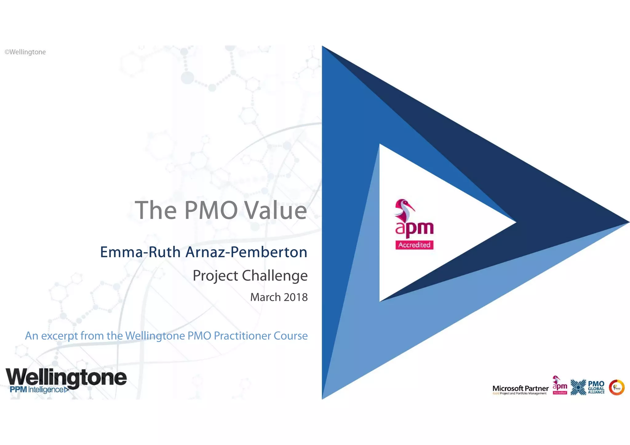 The PMO Value - Emma-Ruth Arnaz-Pemberton | Project Challenge March ...