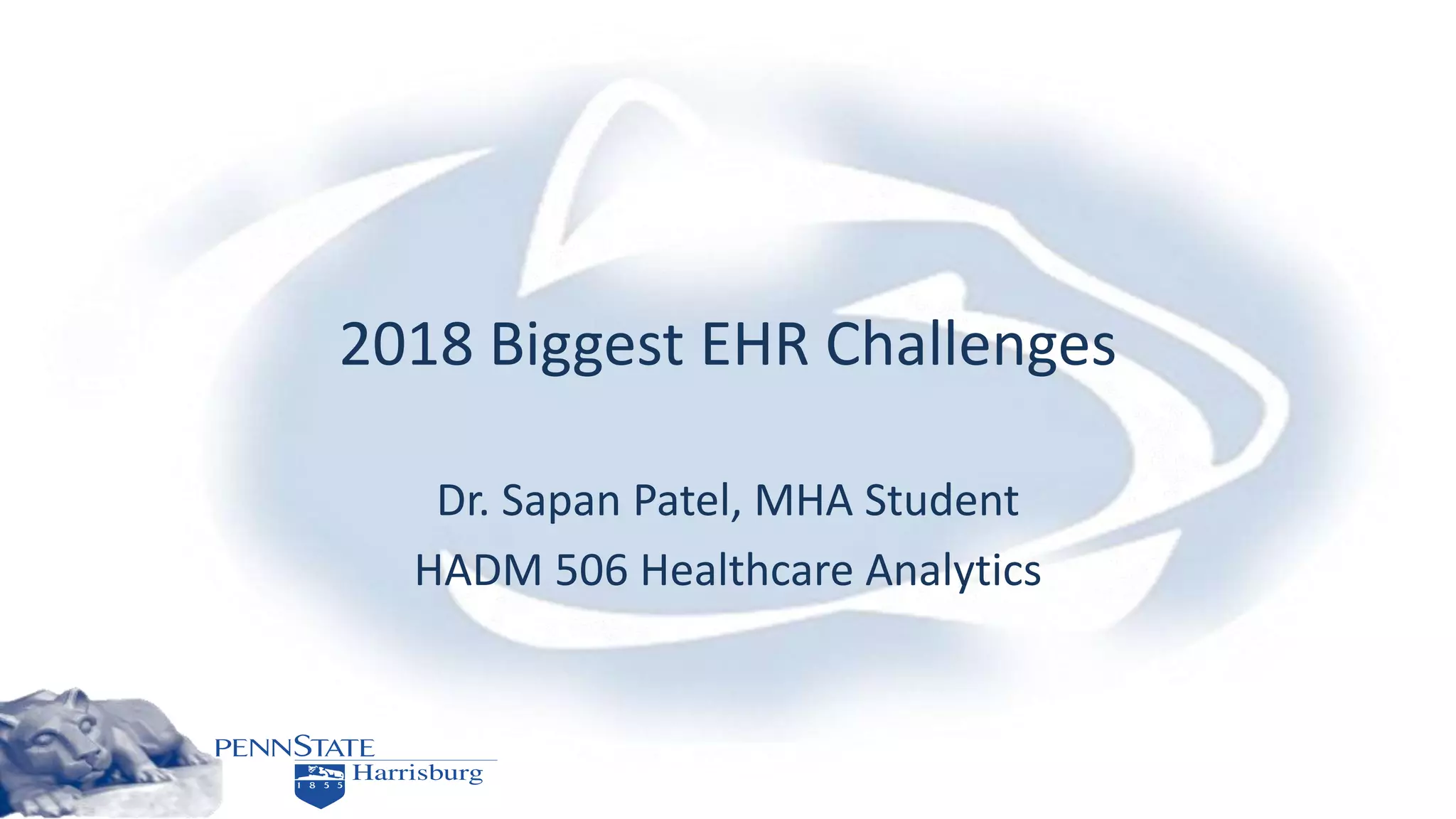 2018 ehr challenges | PPTX