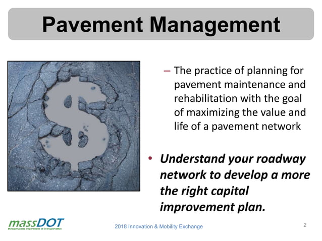 Pavement Management - The Right Repair at the Right Time | PPT