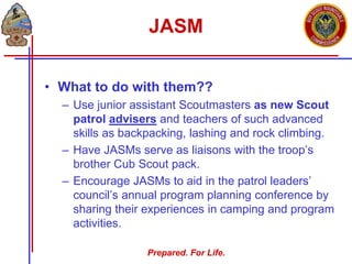 Junior Assistant Scoutmaster (JASM) | PPTX