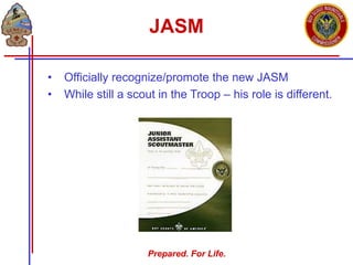 Junior Assistant Scoutmaster (JASM) | PPTX