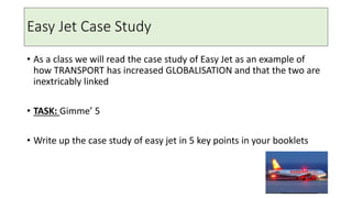 Globalisation - transport and trade | PPTX