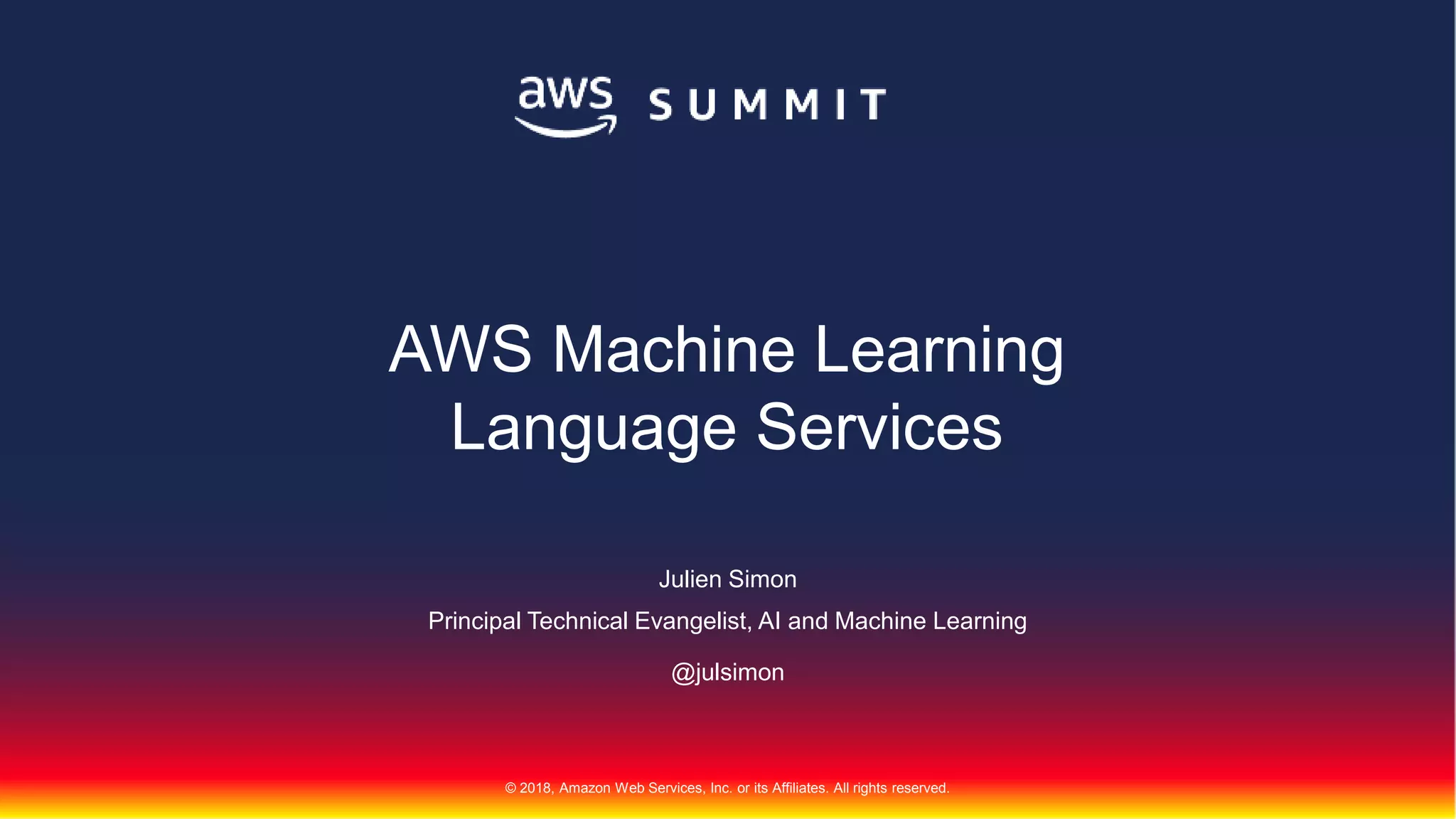 AWS Machine Learning Language Services (May 2018) | PPTX