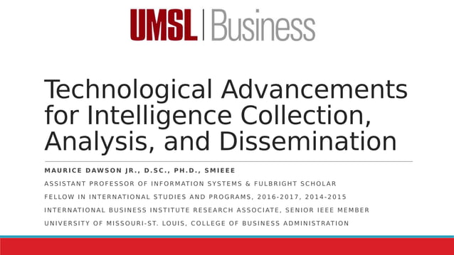 Technological Advancements for Intelligence Collection, Analysis, and ...