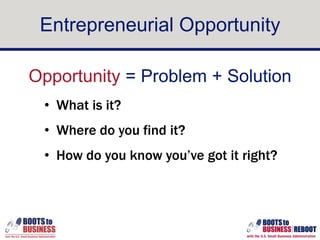 From Boots To Business - Opportunity Recognition | PPTX