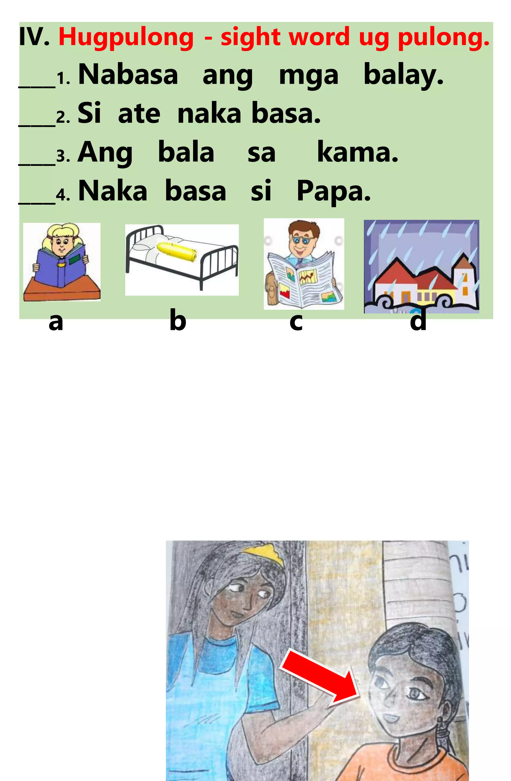 2018 mother tongue reading bisaya q1&q2 | DOCX