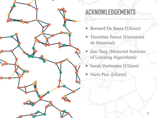 Disentangling Ecological Networks Using Graph Embedding Methods Ppt