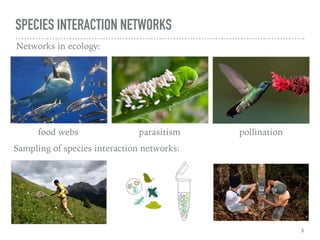 Disentangling ecological networks using graph embedding methods | PPT