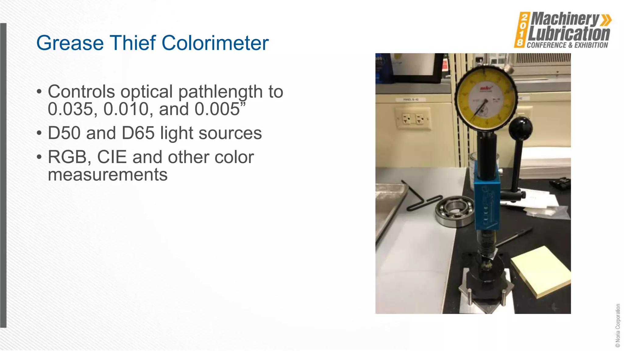 Proactive Grease Analysis - 2018 Machinery Lubrication Conference | PPT