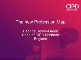 Profession for the Future - CIPD - #NHRSummit2018 | PPT