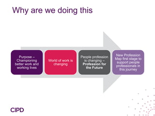 Profession for the Future - CIPD - #NHRSummit2018 | PDF