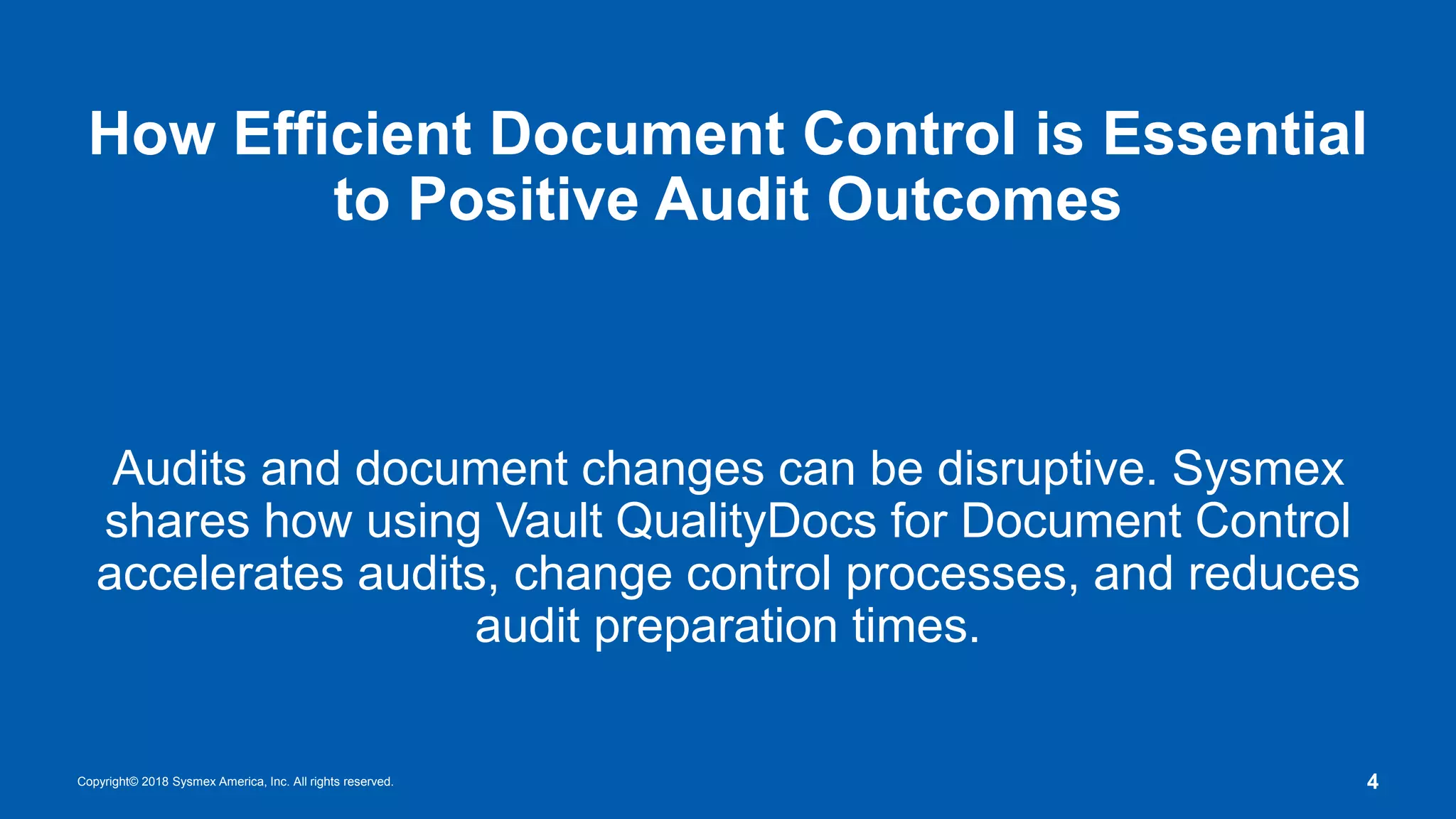 Efficient Document Control is Essential to Positive Audit Outcomes | PDF