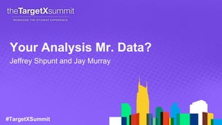 4.6 Your Analysis Mr. Data? | PDF