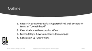Can We Quantify Domainhood? Exploring Measures to Assess Domain ...