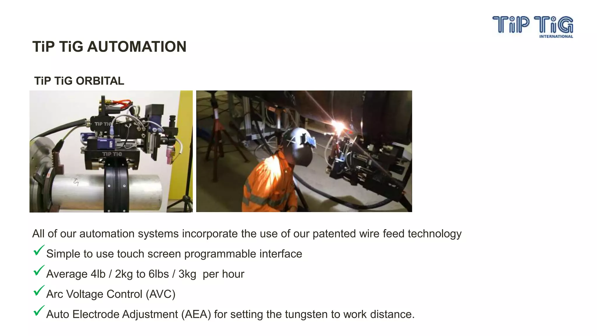TiP TiG Technology being used in the piping industry | PPTX