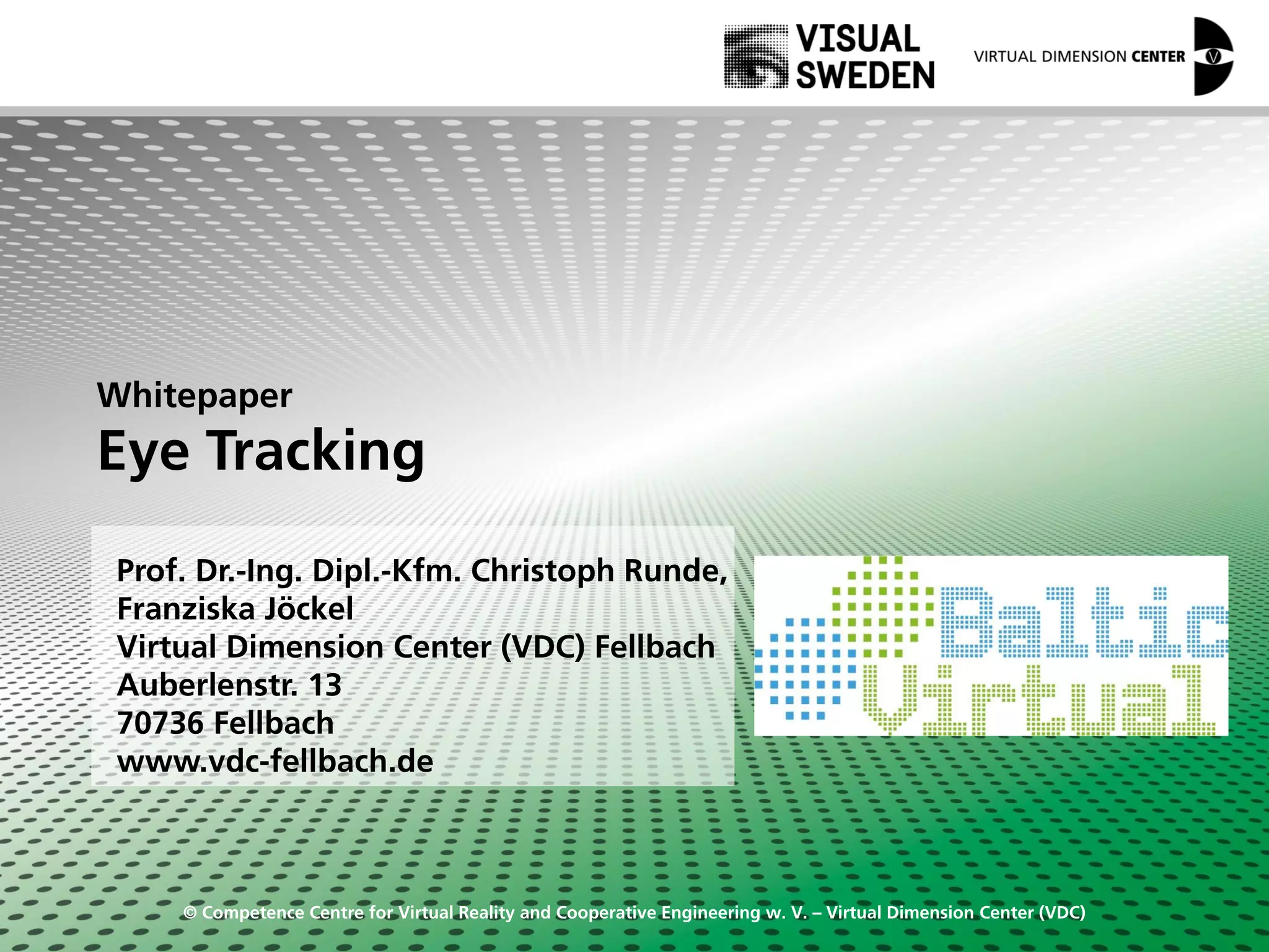 Eye Tracking Technologies: VDC-Whitepaper | PPT