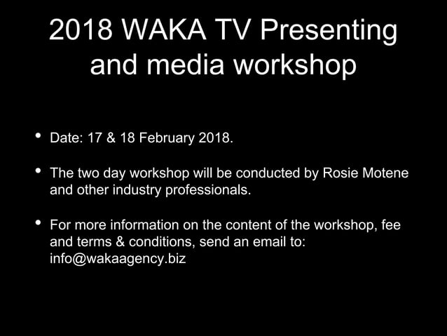 2018 WAKA TV presenting and media workshop | PPT
