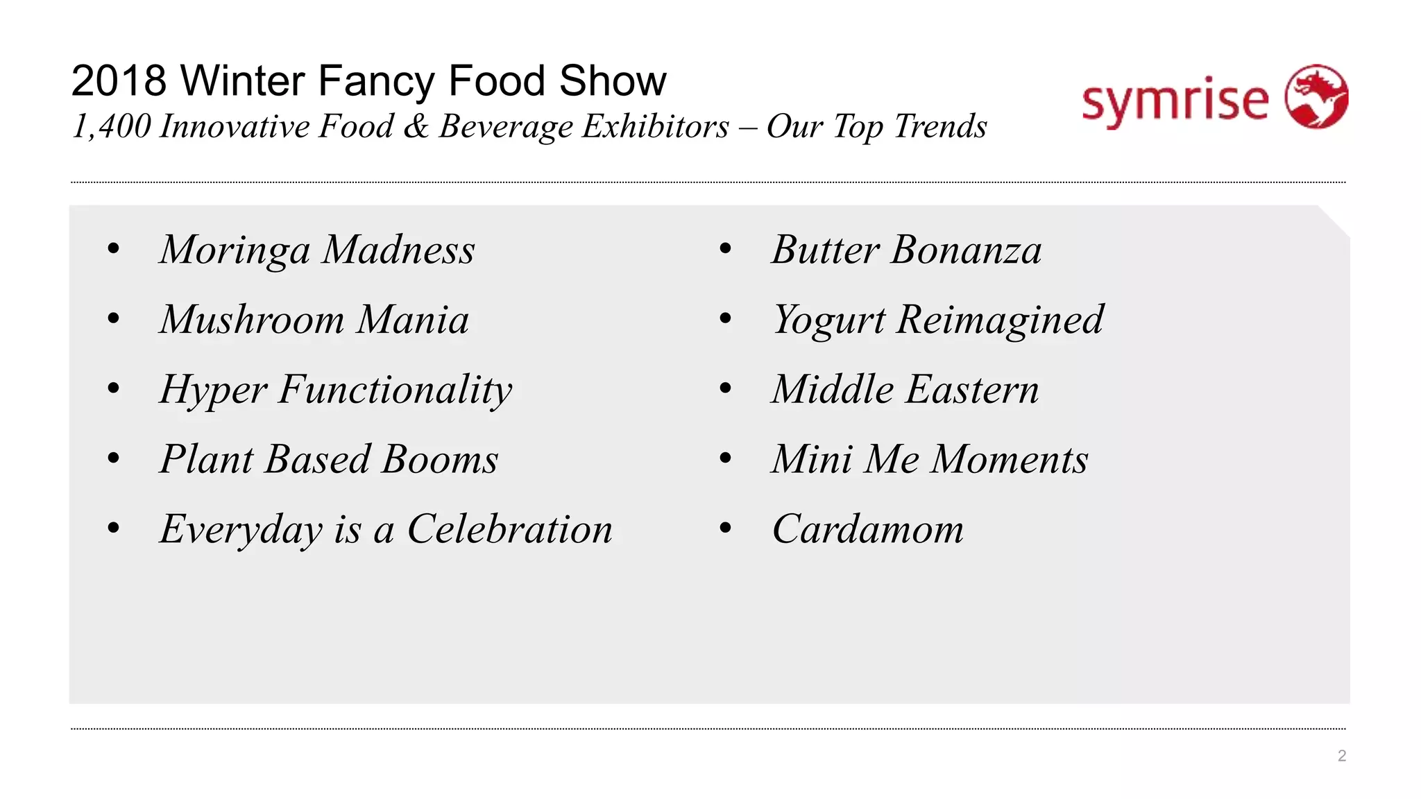Top 10 Trends from the 2018 Winter Fancy Food Show | PPT
