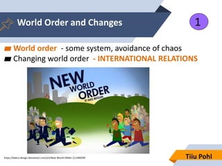 2018 World Order Changes | PPTX