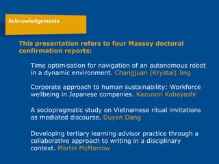 Massey University Doctoral Skills Workshop 1: Writing the report for confirmation | PPTX ...