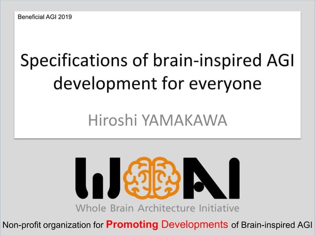 Specifications of brain-inspired AGI development for everyone | PPT