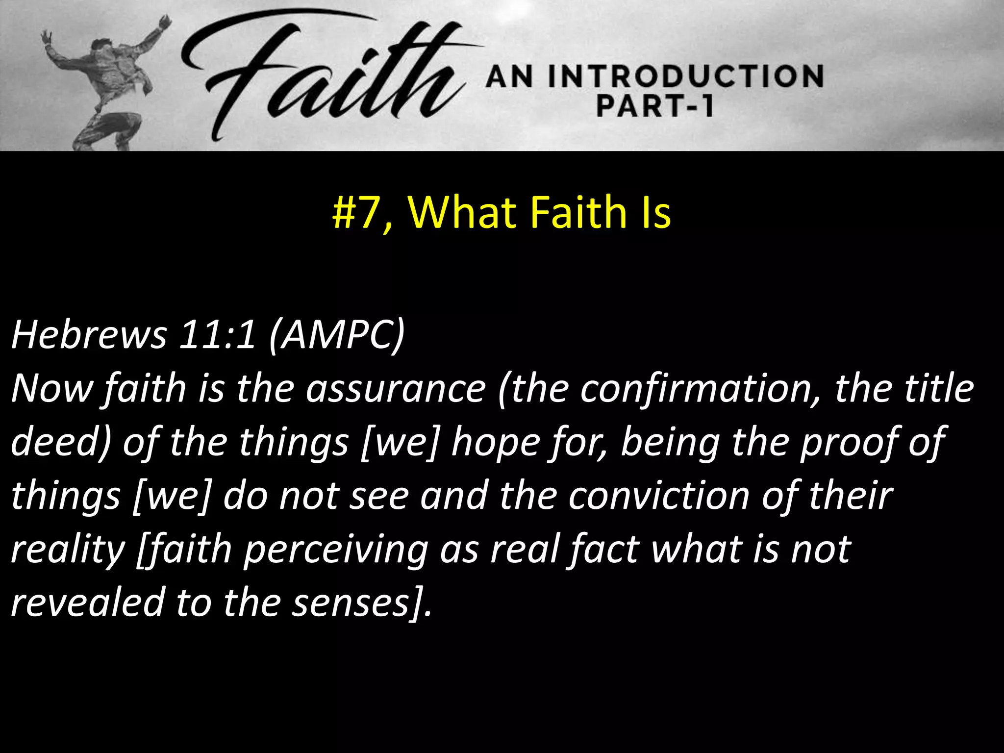 Part-1 : Faith : An Introduction | PPTX