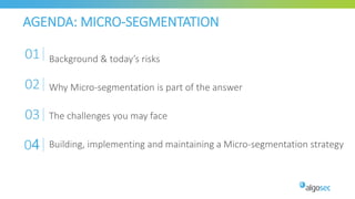 2019 02-20 micro-segmentation based network security strategies (yoni ...