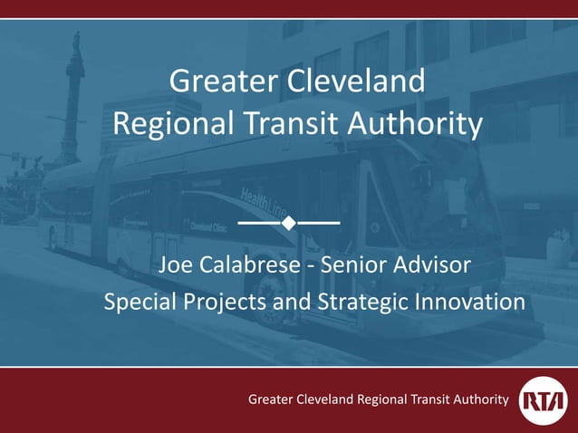 Cleveland Peer Exchange - Cleveland HealthLine BRT Project | PPT