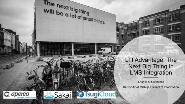 LTI Advantage: The Next Big Thing in LMS Integration | PPT