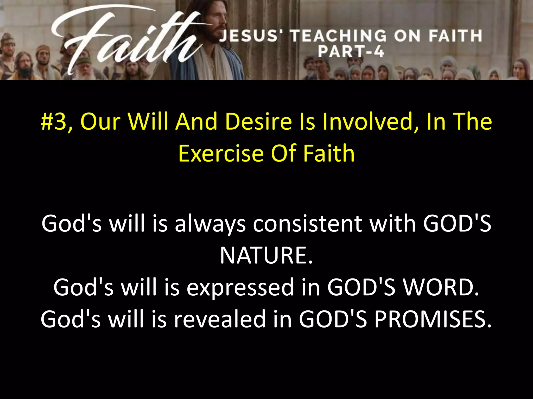 Part-4 : Faith : Jesus' Teaching on Faith | PPTX