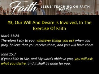 Part-4 : Faith : Jesus' Teaching on Faith | PPT