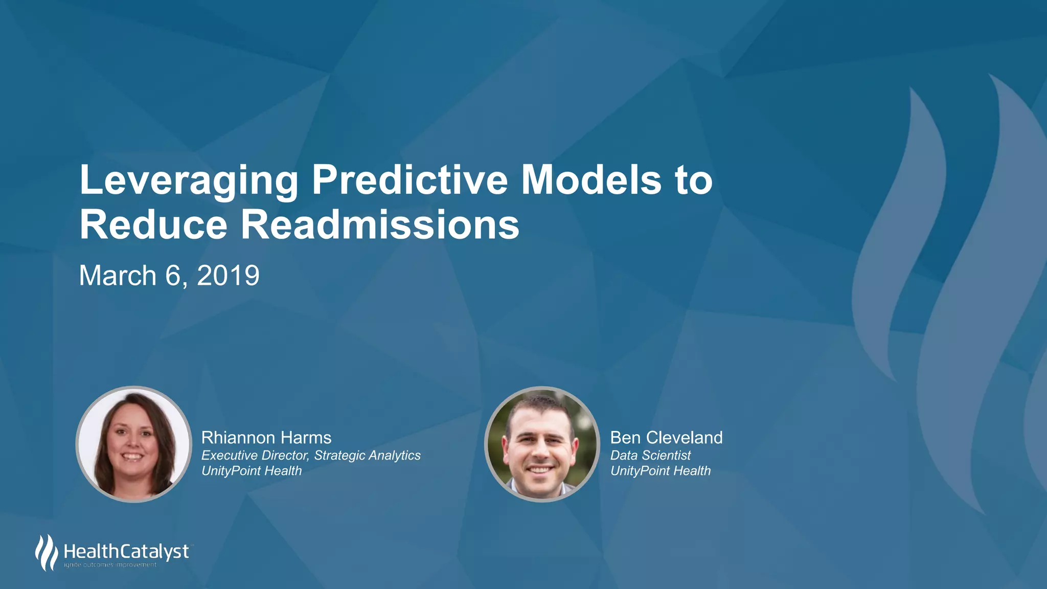 Leveraging Predictive Models to Reduce Readmissions | PDF