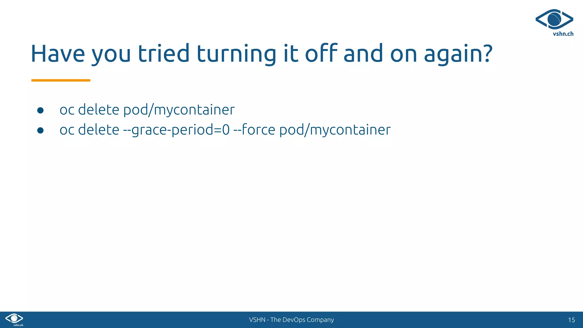 My broken container is gone - how to debug containers on container platforms | PPT | Free Download
