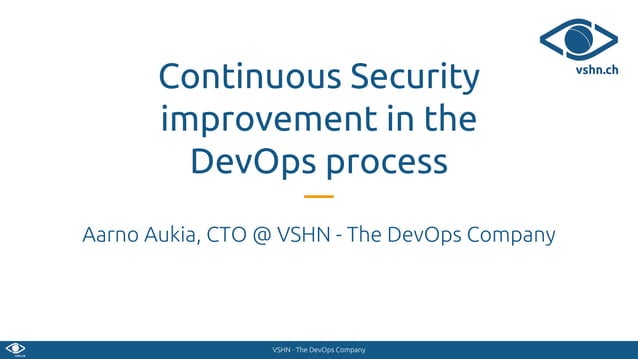 DevSecOps: Bringing security to the DevOps pipeline | PPT