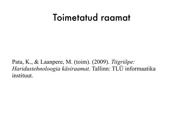 Viitekirjete vormistamine | PPT