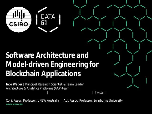 Software Architecture And Model Driven Engineering For Blockchain App…
