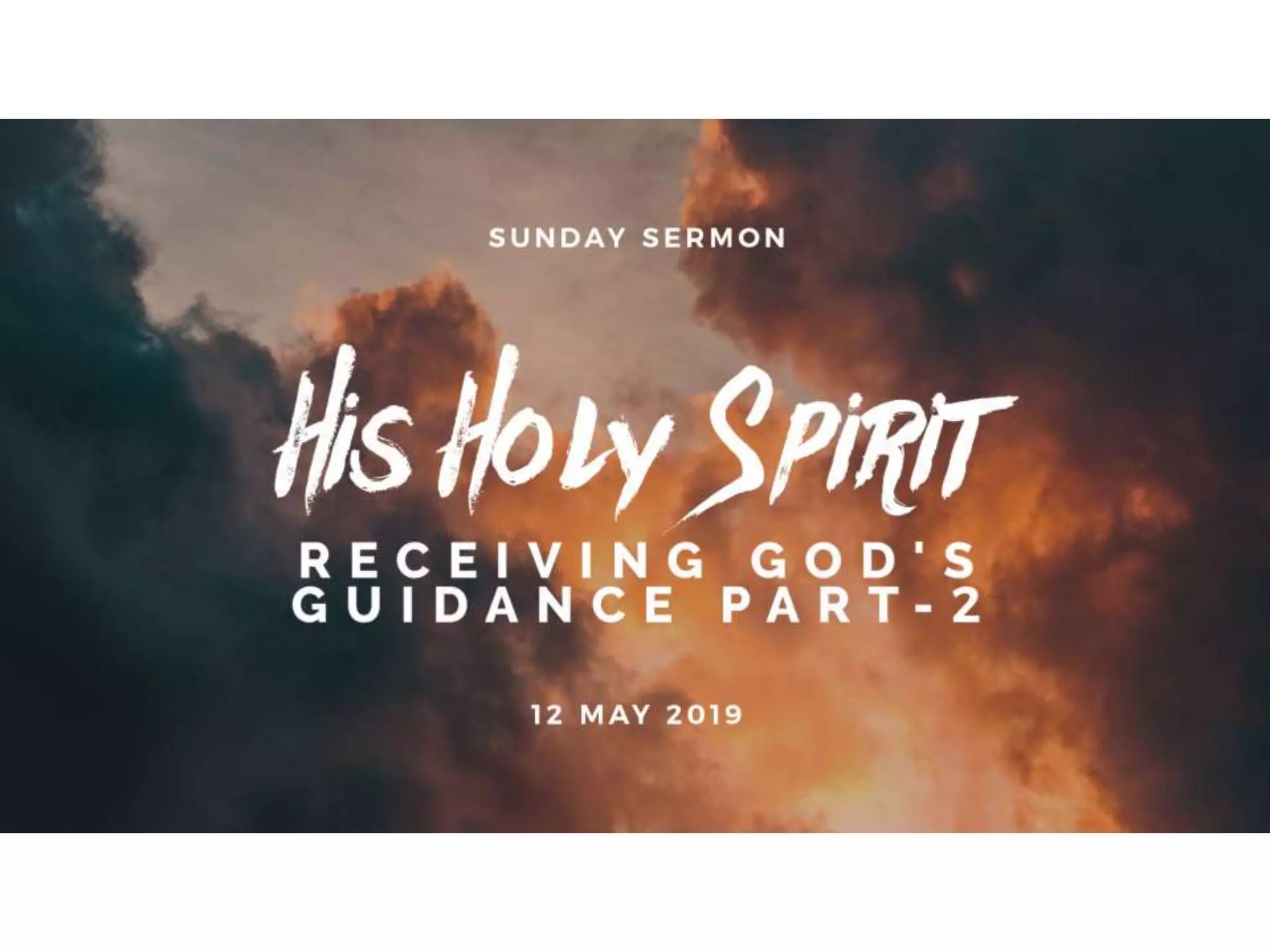 Part-2 : Receiving God's Guidance : His Holy Spirit | PPTX