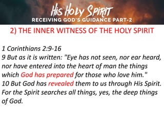 Part-2 : Receiving God's Guidance : His Holy Spirit | PPT