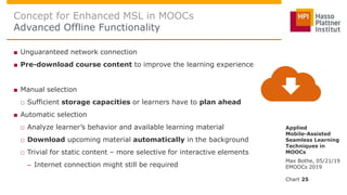 Applied Mobile-Assisted Seamless Learning Techniques in MOOCs | PPTX | Internet | Computing