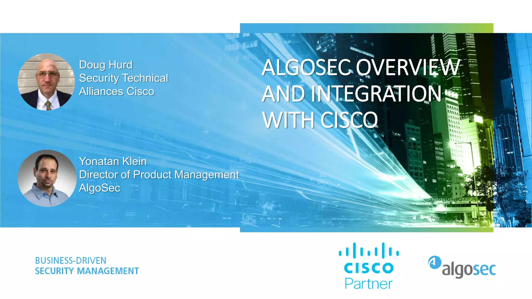 Cisco Firepower Migration | Cisco and AlgoSec Joint Webinar | PPT