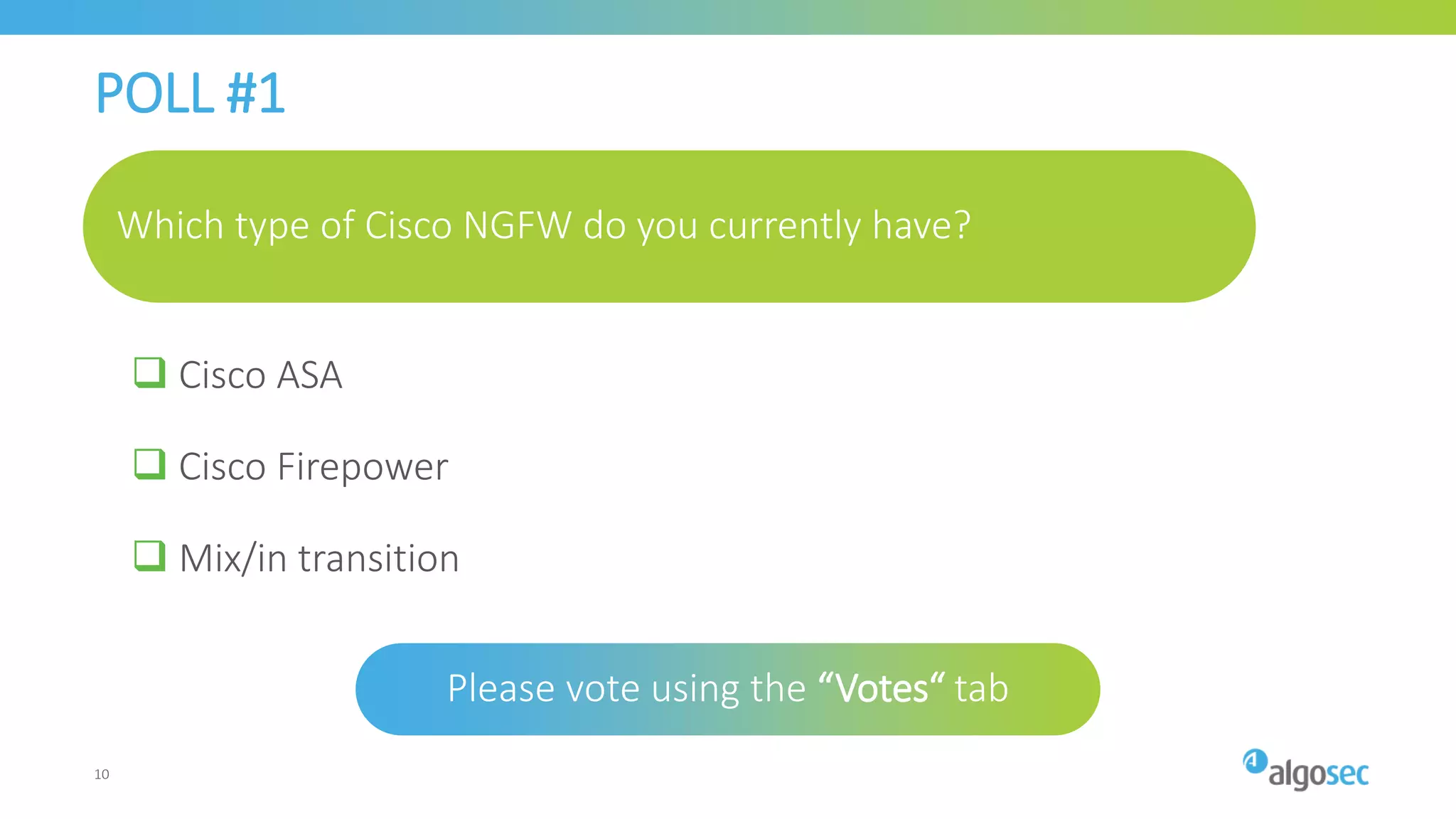 Cisco Firepower Migration | Cisco and AlgoSec Joint Webinar | PPT
